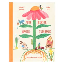 Mijn eerste grote tuinboek, Michael Holland | Nieuw | Dille & Kamille